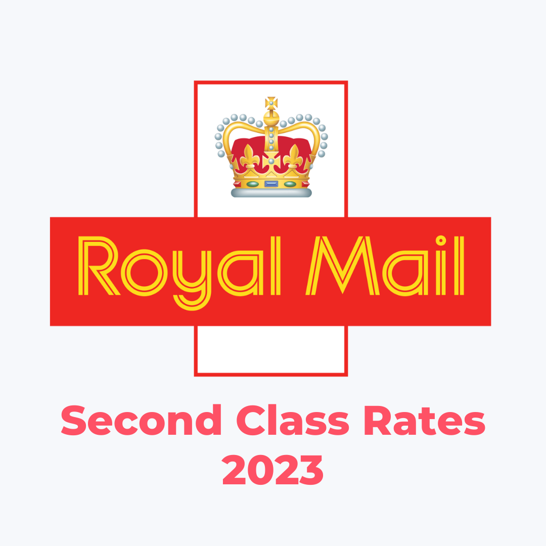 Royal Mail Second Class Postage Rates 2023! | Green Franking
